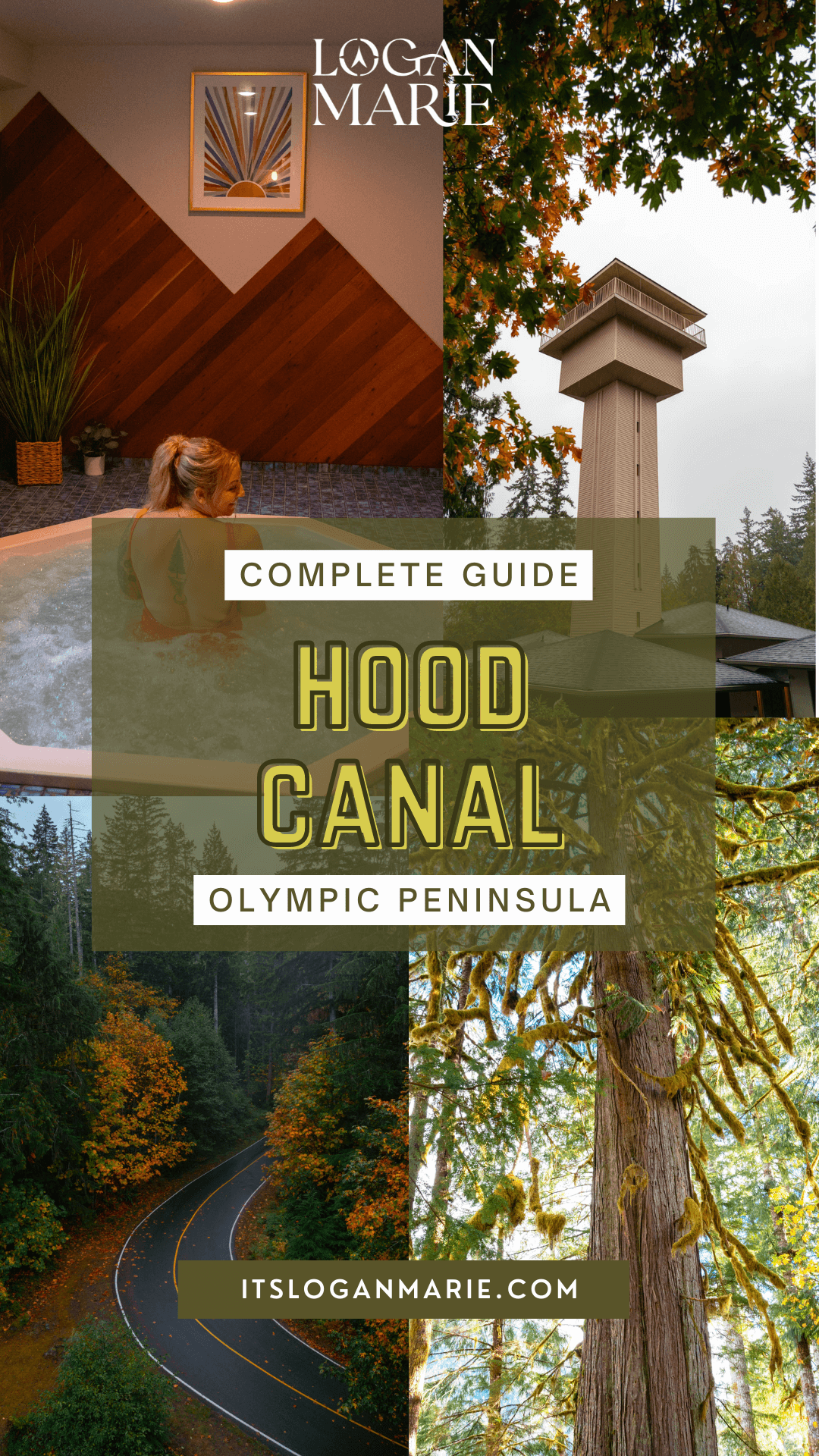 Ultimate Guide For Visiting The Hood Canal – It's Logan Marie