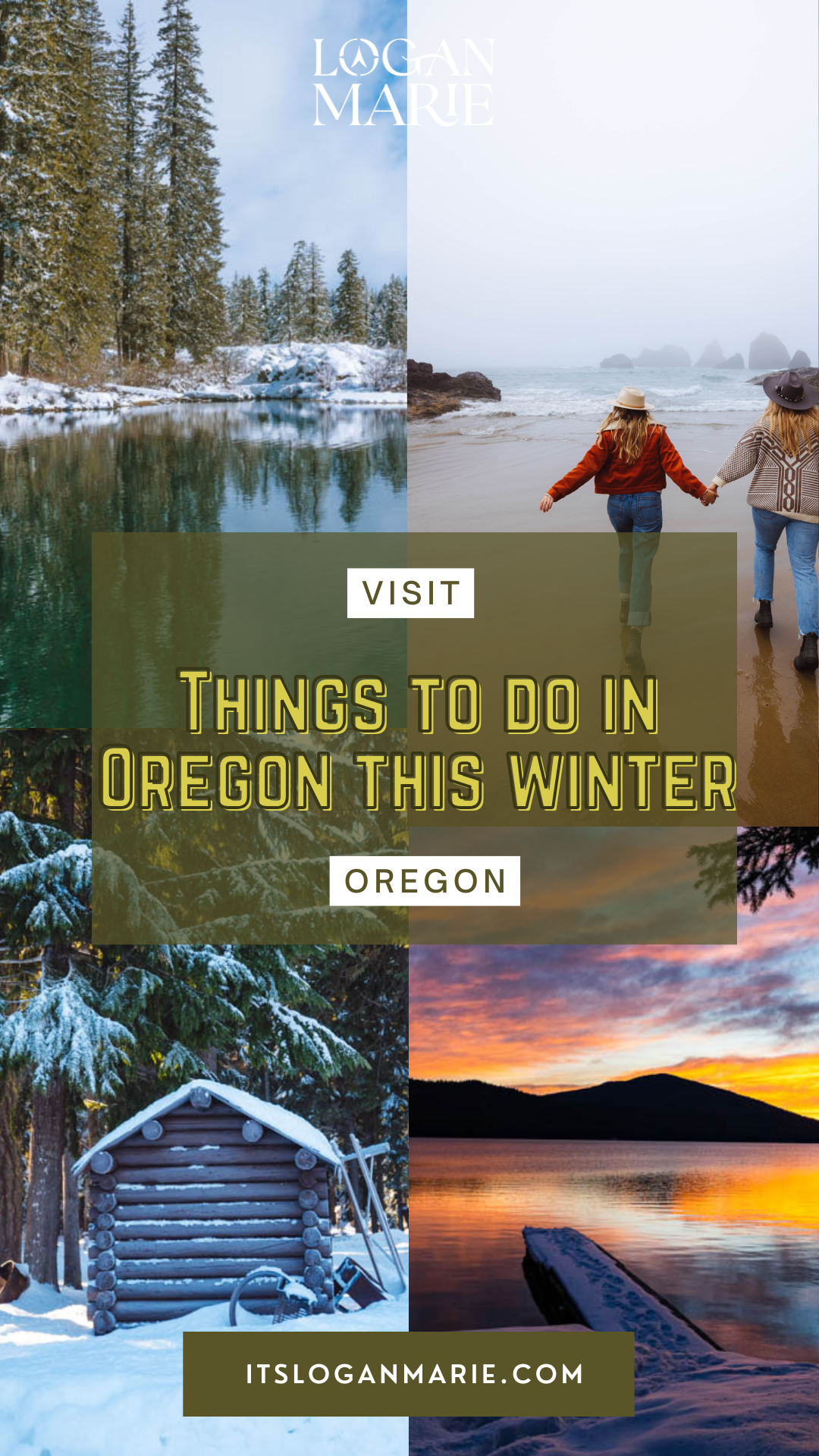 Uncovering the Hidden Charms of Oregon in Winter - It's Logan Marie